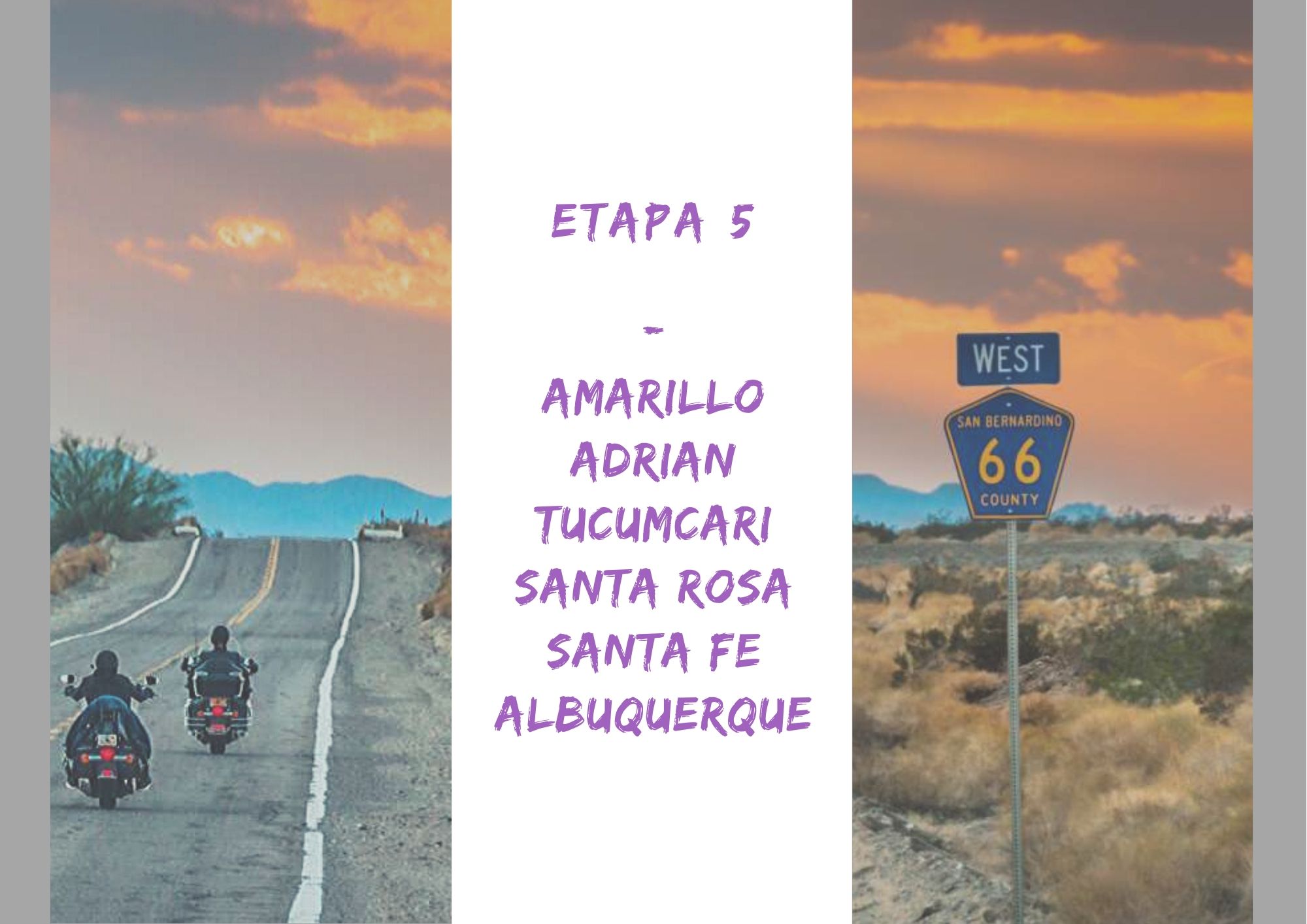 Ruta 66: Planificación por etapas y desvíos - Viajes Globetrotter